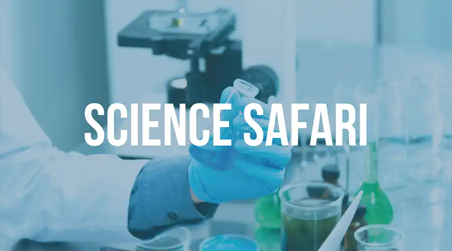 Science Safari | Alliance University